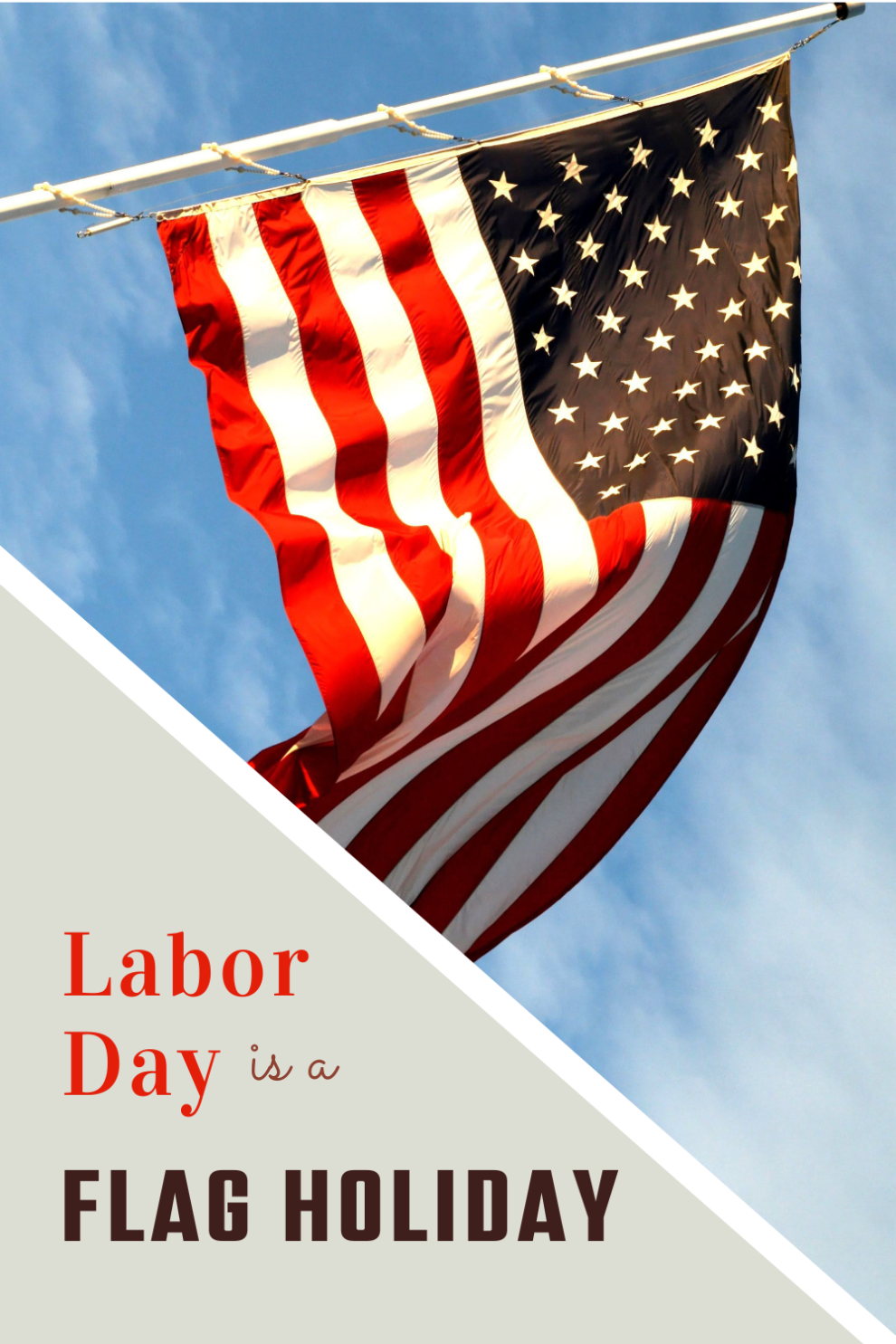 4 reasons to fly the American flag on Labor Day - StarSpangledFlags.com