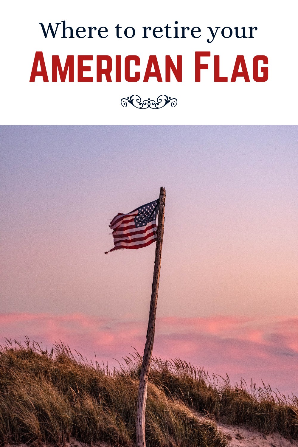 How To Properly Dispose of an American Flag (& Locations ...